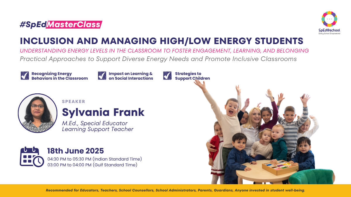 Inclusion & Management of High/Low Energy Students